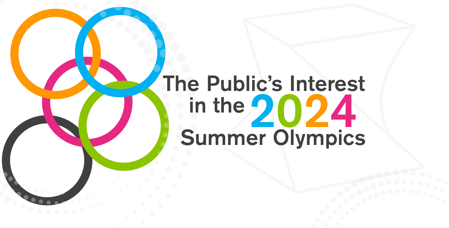 The Public’s Interest in the 2024 Summer Olympics - SSRS